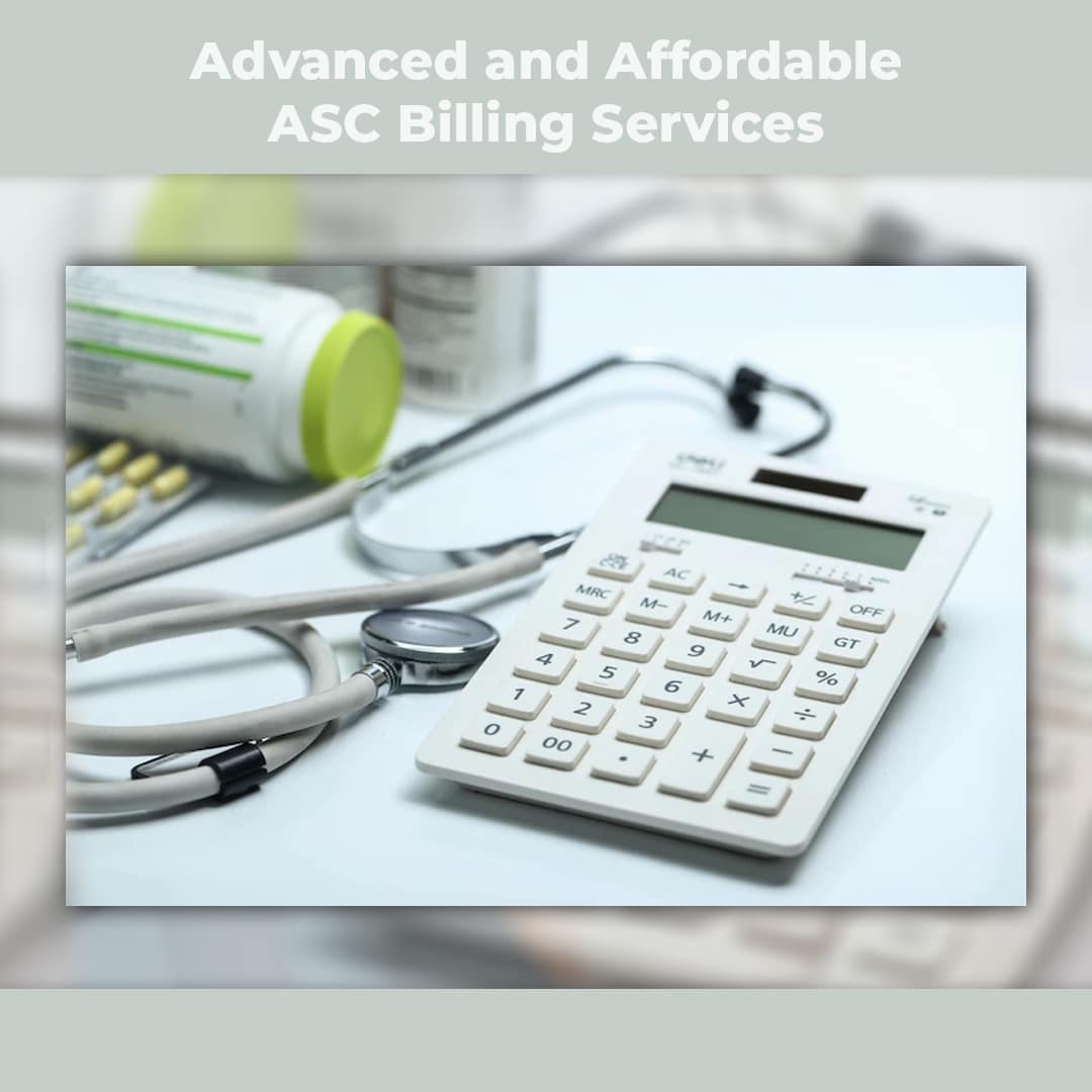 Advanced And Affordable ASC Billing Services
